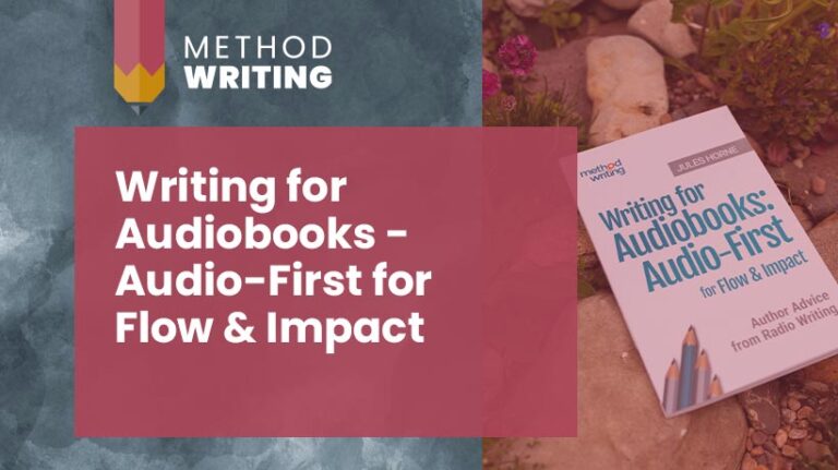 Writing Audio - Method Writing