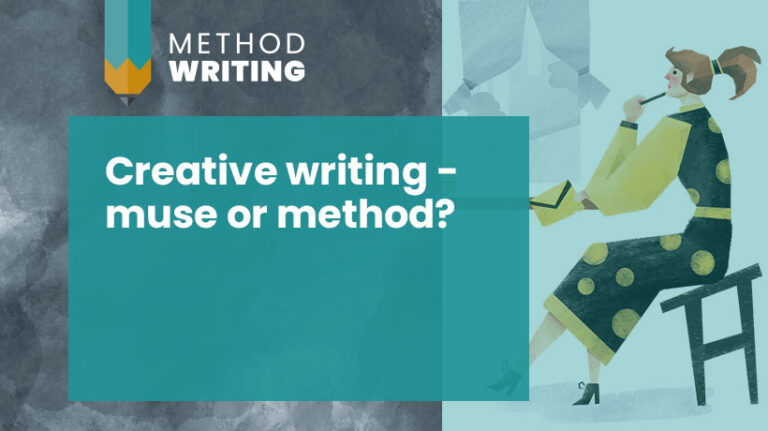 Creative writing techniques that really work - Method Writing